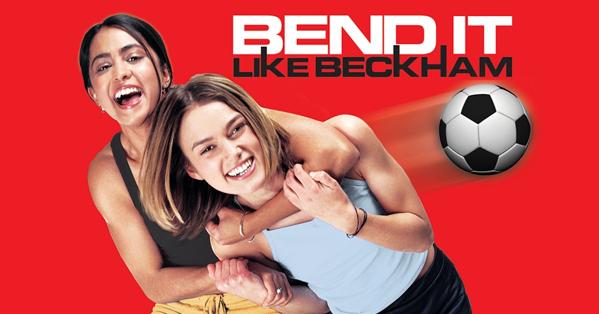 Bend It Like Beckham