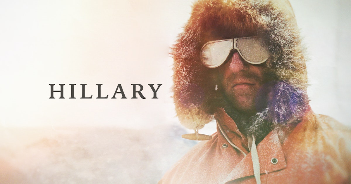 Watch Hillary | Full Season | TVNZ OnDemand