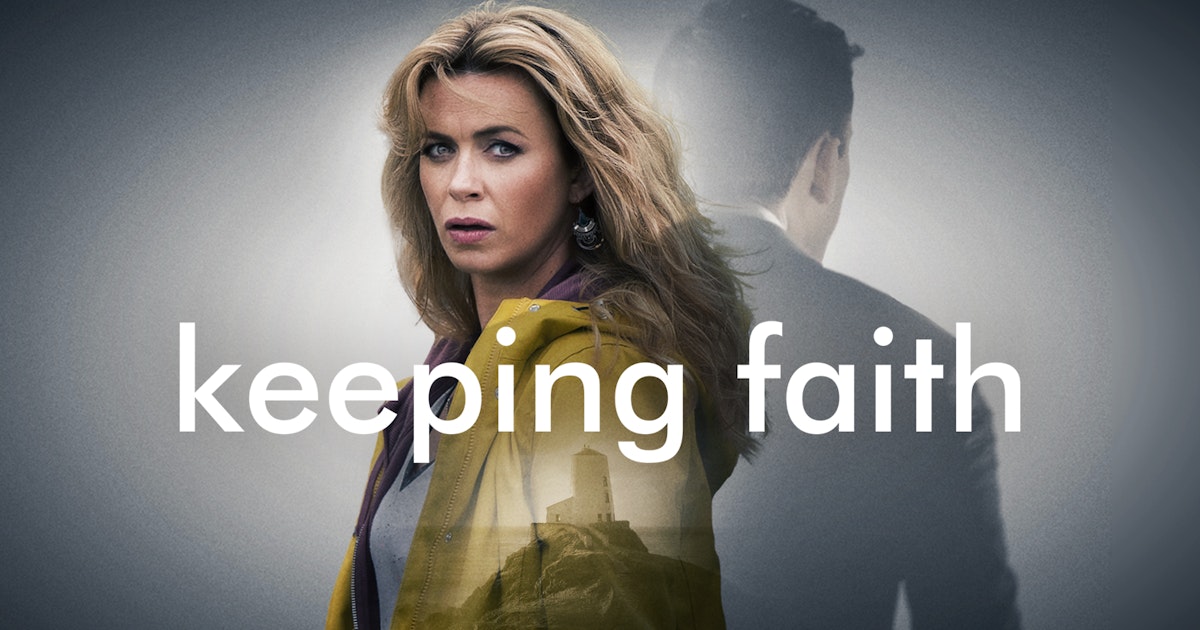 Keeping Faith Keeping Faith Season 4: Will There Be Another Series Of