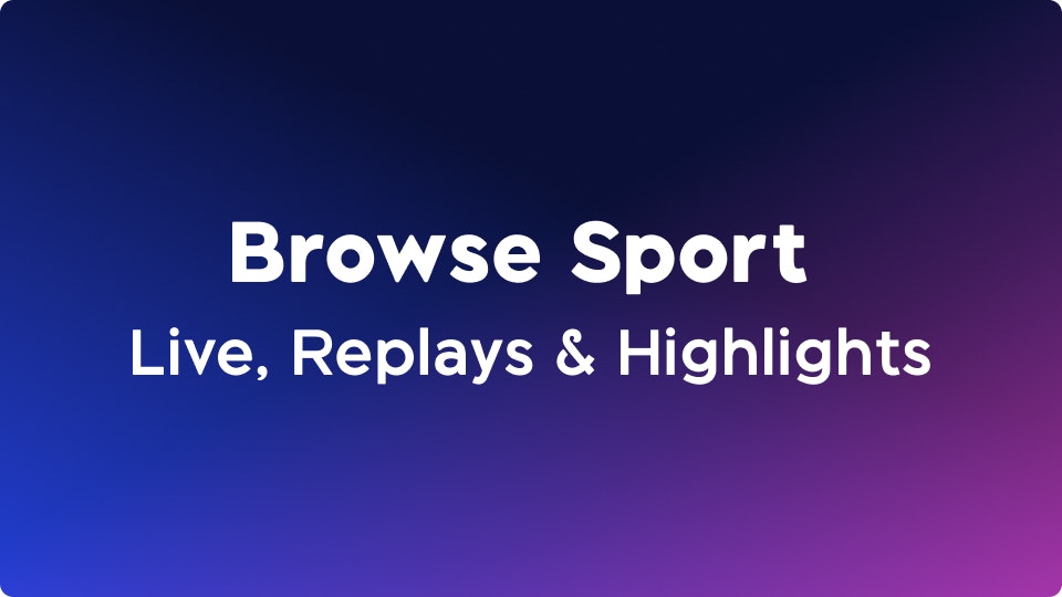 Browse Live Sport, Replays & Highlights | TVNZ+