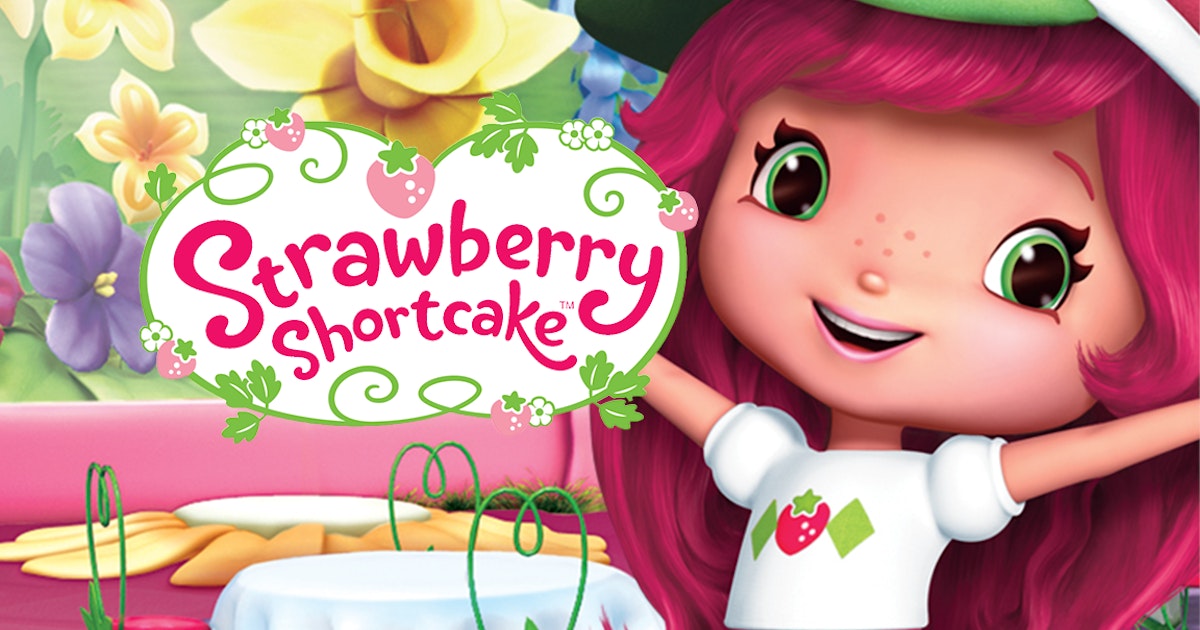 Watch Strawberry Shortcake's Berry Bitty Adventures | Full Season ...