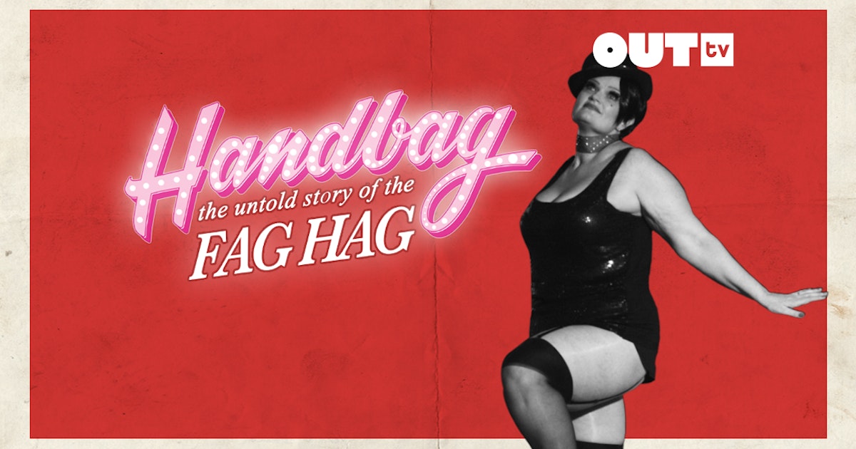 Watch Handbag: The Untold Story of the Fag Hag | Episodes | TVNZ OnDemand